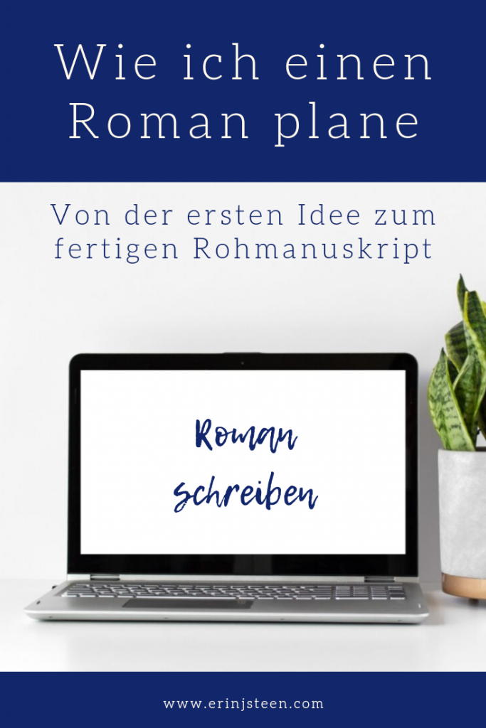 Wie ich einen Roman plane - Erin J. Steen